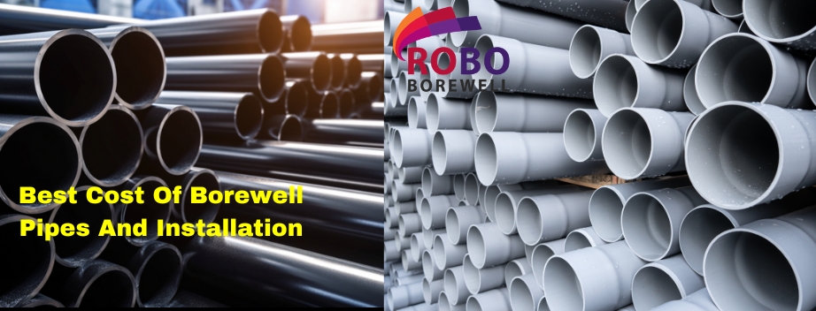 Cost of Borewell Pipes and Installation | borewell casing pipe